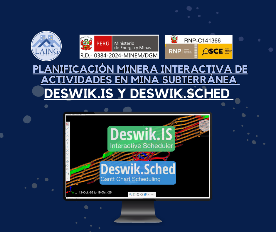 DESWIK.IS Y DESWIK.SCHED : PLANIFICACIÓN MINERA INTERACTIVA DE ...
